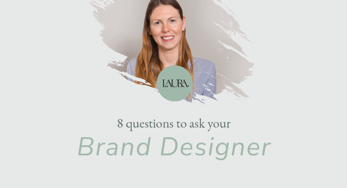 8 questions to ask your Brand Designer
